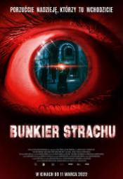 Bunkier strachu (2022) - Film - Obsada, zwiastun, recenzje